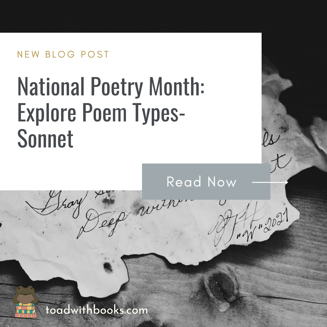 National Poetry Month: Explore Sonnets – Toad with Books
